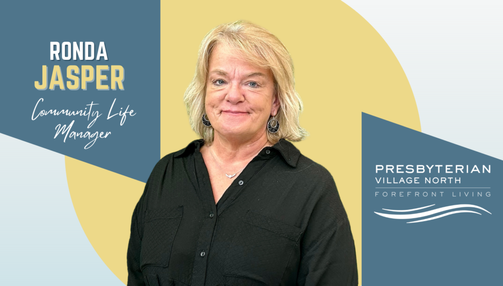 Teammate Spotlight: Ronda Jasper | Presbyterian Village North